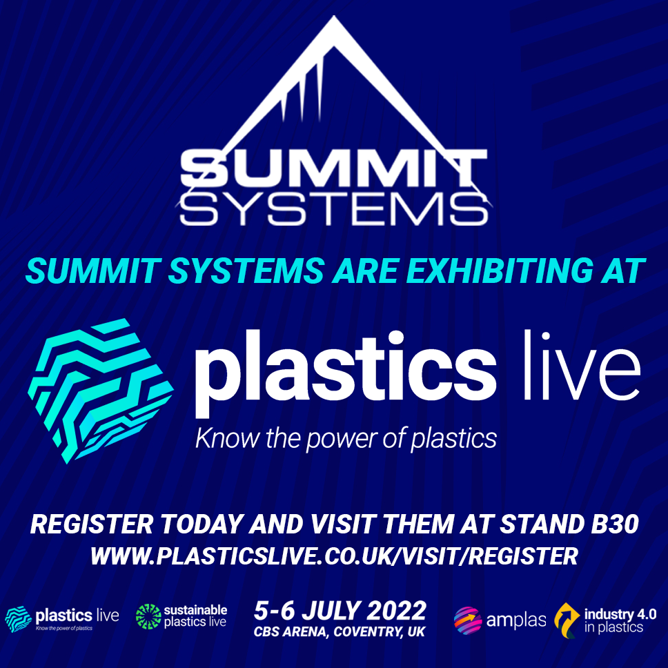 Hitting the SUMMIT at Plastics Live 2022